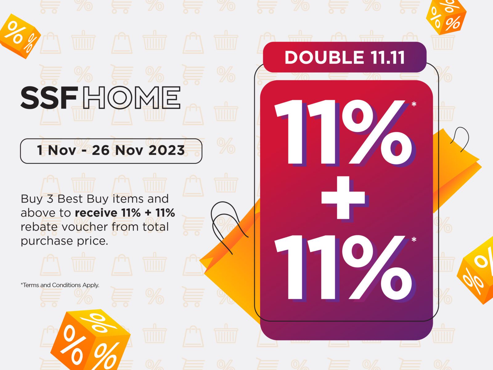 Save Big this November with SSFHOME's 11% + 11% Rebate Voucher! - SSFHOME