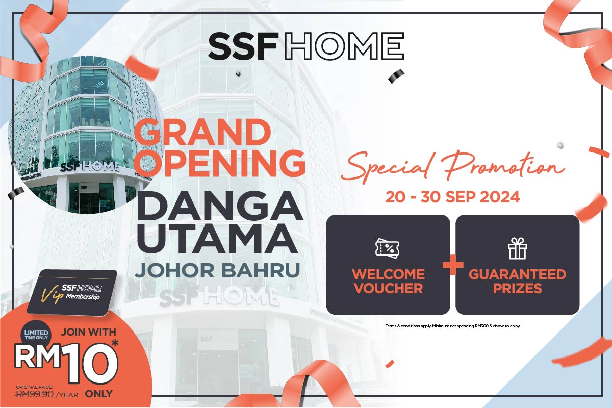SSFHOME Danga Utama Grand Opening Celebration - SSFHOME